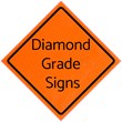 Reflective Diamond Grade Signs — Tiger Supplies